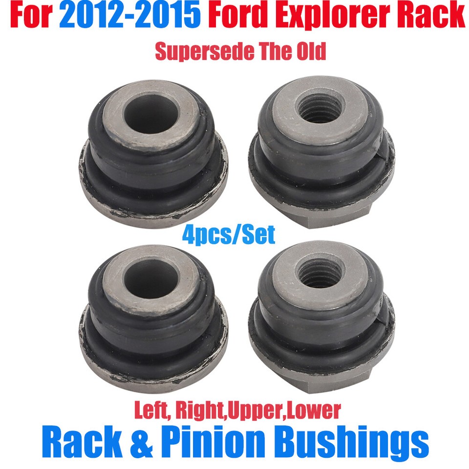 For 2012-2015 Ford Explorer Rack & Pinion Bushings Supersede The Old ...
