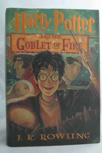 J K Rowling HARRY POTTER AND THE GOBLET OF FIRE 1st American Edition ...