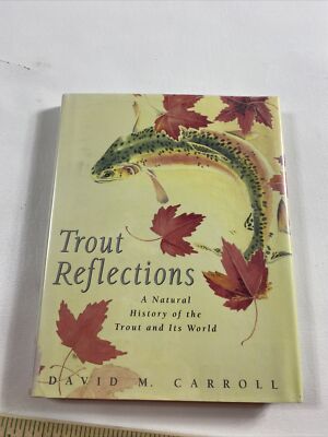 Trout Reflections - David M. Carroll (Dust Jacket, 1993) 9780312094645| eBay