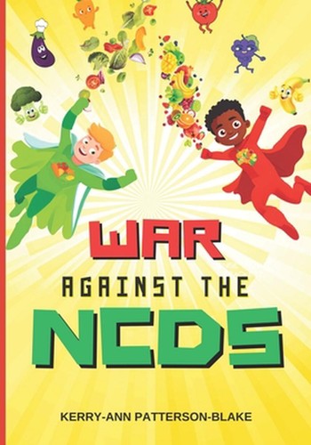 War Against the Ncds by Kerry-Ann Patterson-Blake Paperback Book ...
