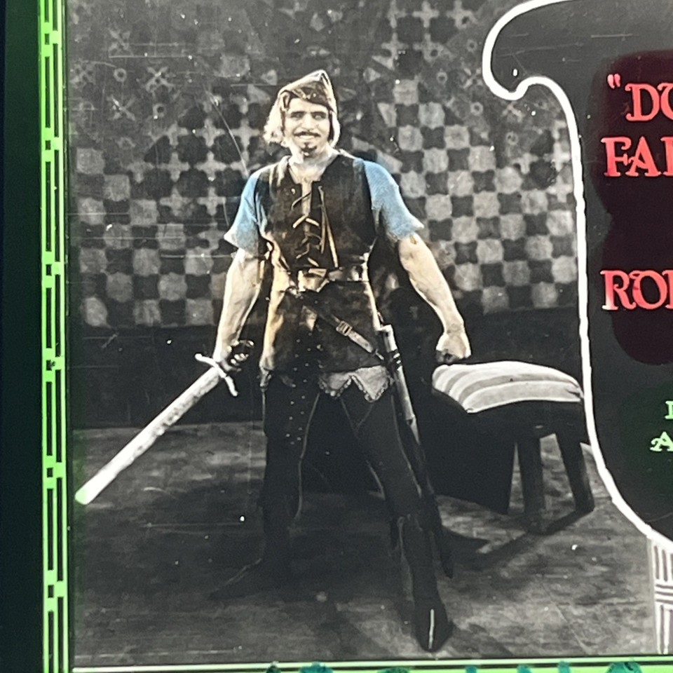 Magic Lantern Glass Slide ~ Douglas Fairbanks In Robin Hood Silent Film ...