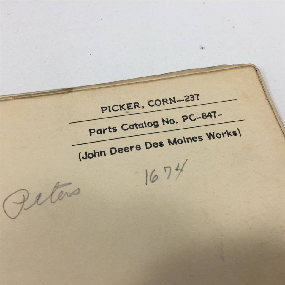 Genuine John Deere 237 237S Corn Picker and Snapper Parts Cat PC-847 Dealer 1967 | eBay