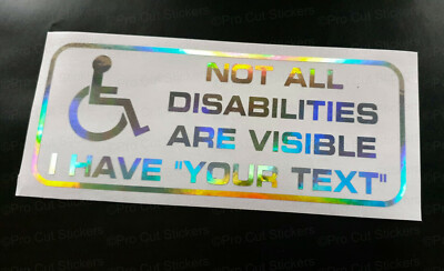 Not All Disabilities Visible Custom Text Disabled Car Sticker Decal Neo ...