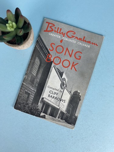 Billy Graham Souvenir Edition New York Crusade Song Book Compiled by ...