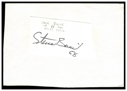 STEVE BUSICK CUT AUTOGRAPH BRONCOS RAMS 1980'S NFL FOOTBALL PLAYER USC ...