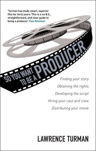 NEW BOOK So You Want to be a Producer by Turman,Lawrence (2007 ...