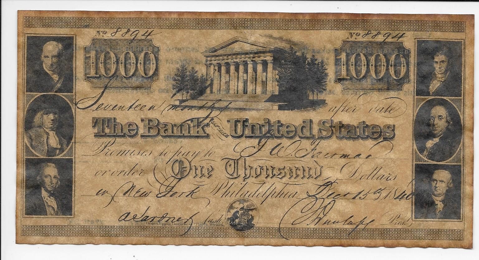 1840 $ 1000 The Bank of The United States Currency Note OLD REPRINT ...