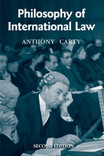 Philosophy of International Law by Anthony Carty (2017, Hardcover) for ...