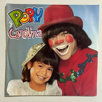 Popy Y Carol Carolina [1988] Vinyl LP Children Story Clown Payaso ...
