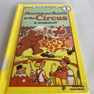Morris and Boris at the Circus by B. Wiseman 9780064441438| eBay