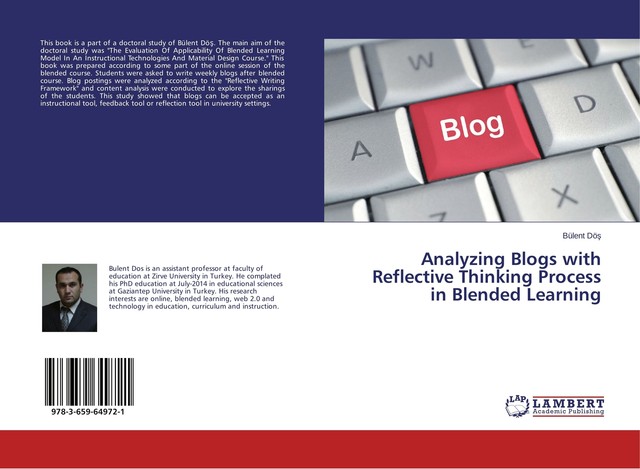 Analyzing Blogs With Reflective Thinking Process in Blended Learning von Bülent Dös (2014 ...