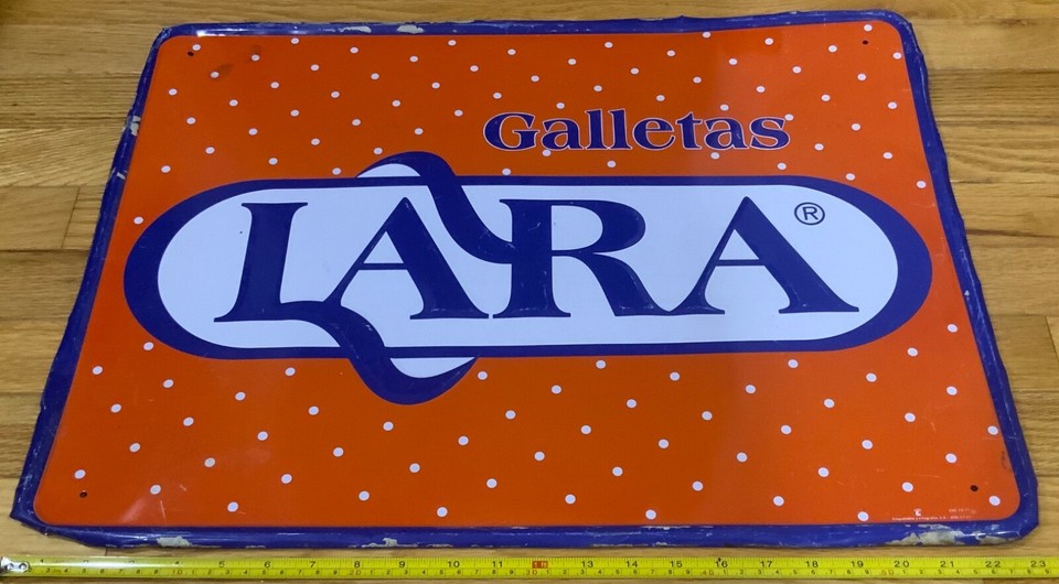 Vintage Galletas Lara Metal Sign 17 1/2” x 23 1/2” Antique Lara’s ...