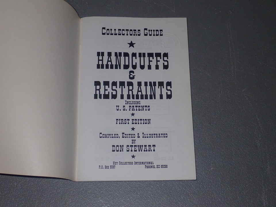 Collectors Guide Handcuffs and Restraints 1st Ed. Don Stewart | eBay