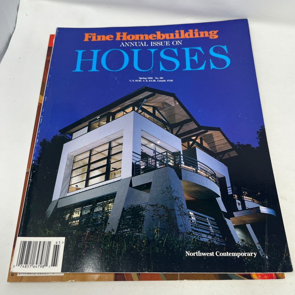 Fine Homebuilding Magazine: Annual Issue on Houses 1996, 2003, 2011 lot ...