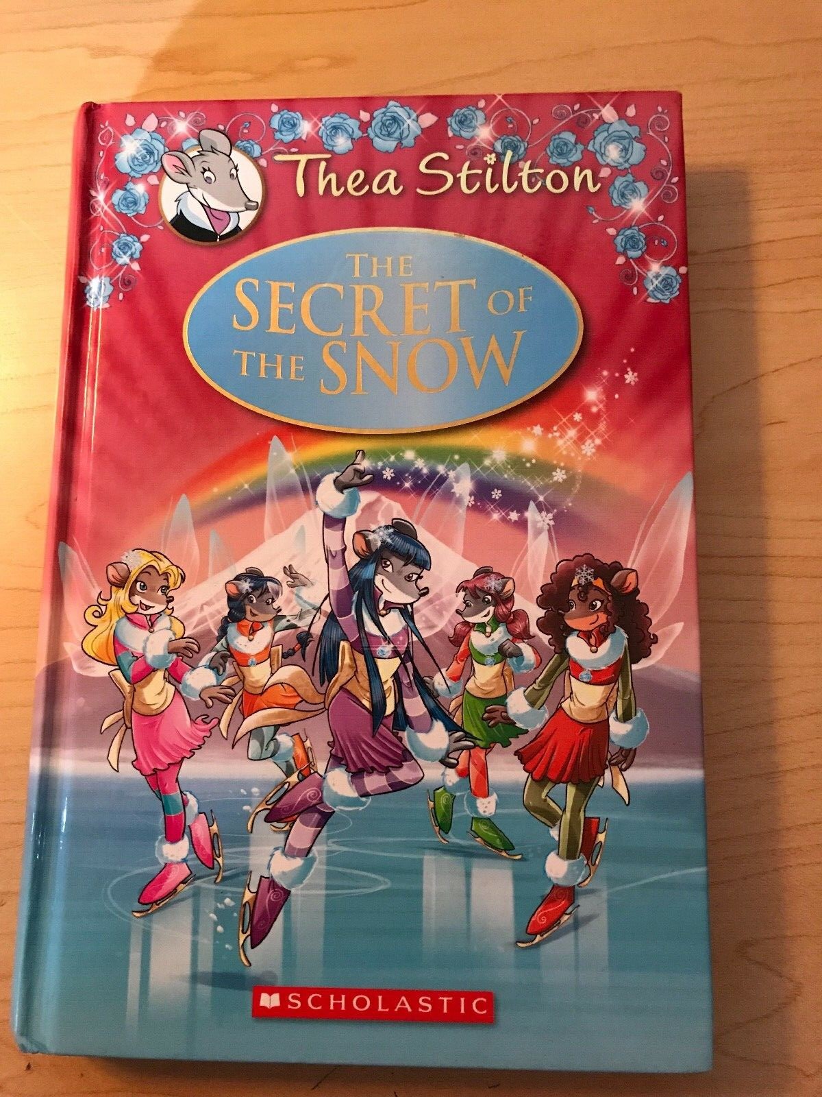 The Secret of Snow By Thea Stilton A Scholastic Hardcover Book ...