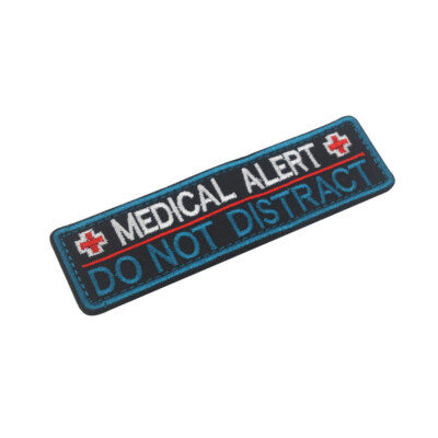Embroidered Medical Alert Do Not Distract Hook Loop Patch | eBay