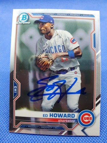 ED HOWARD Autograph Baseball Bowman Chrome card In Person auto CHICAGO ...
