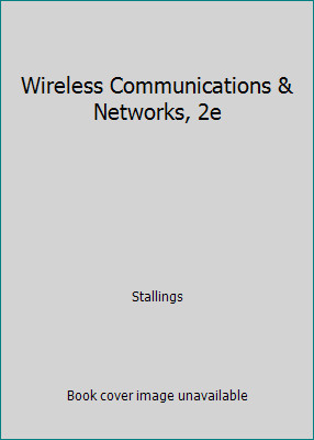 Wireless Communications & Networks, 2e by Stallings | eBay