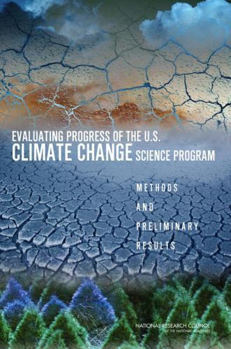 Evaluating Progress of the U. S. Climate Change Science Program ...