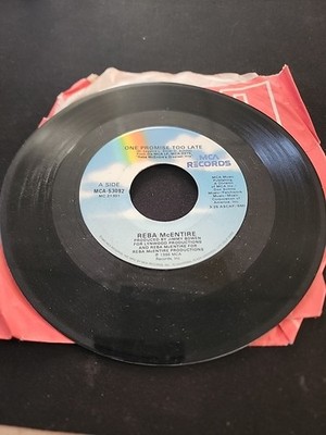 REBA MCENTIRE ONE PROMISE TOO LATE/WHY NOT TONIGHT (VG+) MCA-53092 45 ...