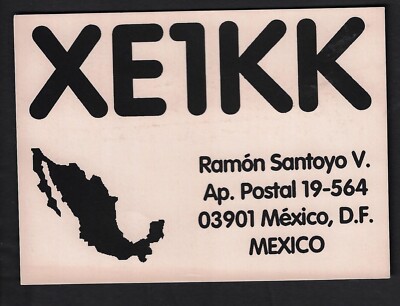 QSL CB Radio CARD"XE1KK,Ramón Santoyo V.,92,Map of ...",Mexico"(Q8378 ...