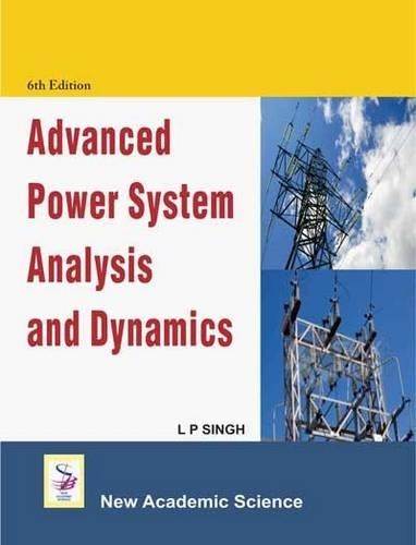 L.P. Singh Advanced Power System Analysis and Design (Tapa dura) 9781906574871 | eBay