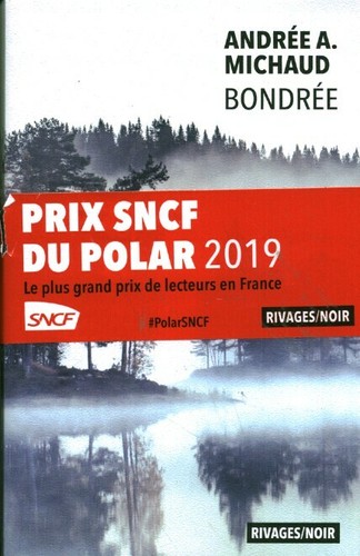 Livre Poche Bondrée Andrée A. Michaud 2019 Polar 2019 Rivages/,oir book ...