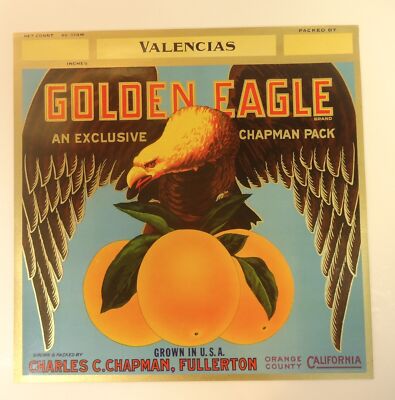 Vintage ORIGINAL Crate Label Golden Eagle Brand Valencias Oranges ...