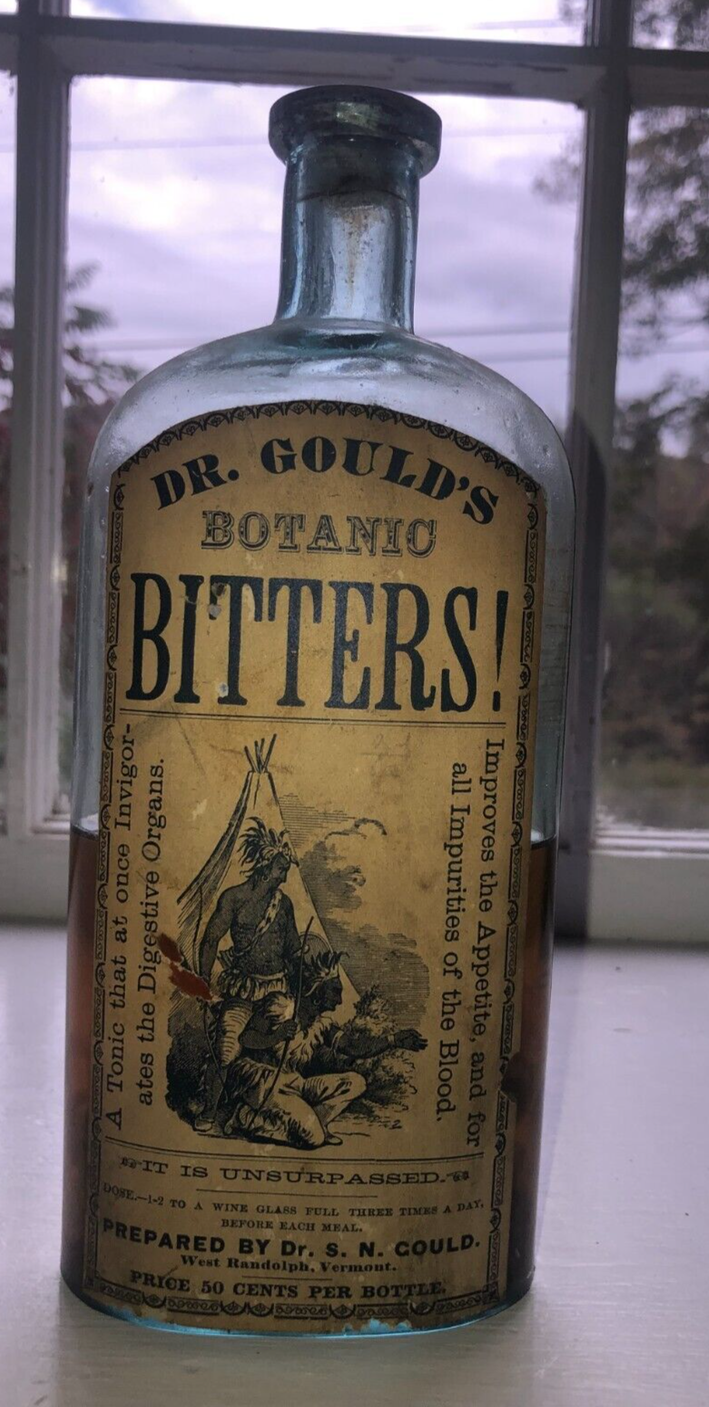 Rare VERMONT - DR S.N. GOULD'S BOTANIC BITTER'S- WEST RANDOLPH, VERMONT ...