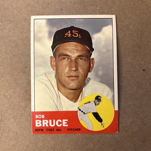 1963 Topps Baseball Bob Bruce Houston Colt 45's Card #24 | eBay