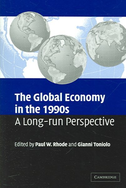 The+Global+Economy+in+the+1990s+%3A+A+Long-Run+Perspective+by+Gianni ...