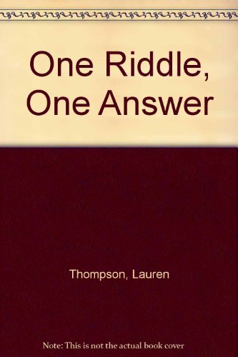 ONE RIDDLE, ONE ANSWER By Lauren Thompson *Excellent Condition ...
