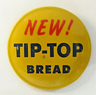 1930's NEW TIP TOP BREAD large 2.5" employee pinback button ^ | eBay