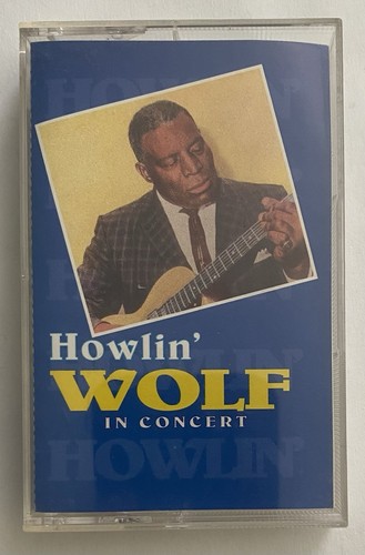 Howlin' Wolf - In Concert (Cassette 1993 CSI) 27339751243| eBay