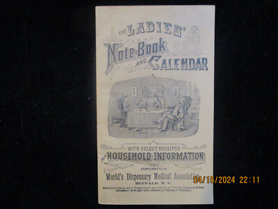 1890 The LADIES NOTEBOOK AND CALENDAR Advertising Quack Medicine ...