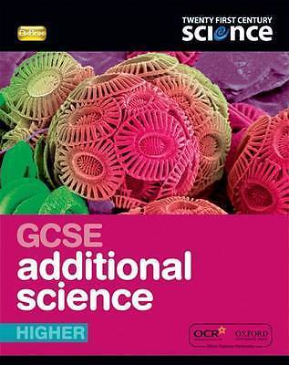 Twenty First Century Science: GCSE Additional Science Higher Student ...