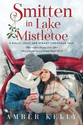 Smitten in Lake Mistletoe: A Holly, Jolly and Steamy Christmas Tale | eBay