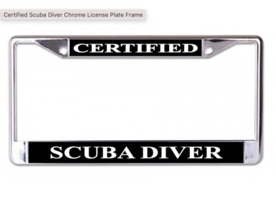 CERTIFIED SCUBA DIVER USA MADE CHROME LICENSE PLATE FRAME | eBay