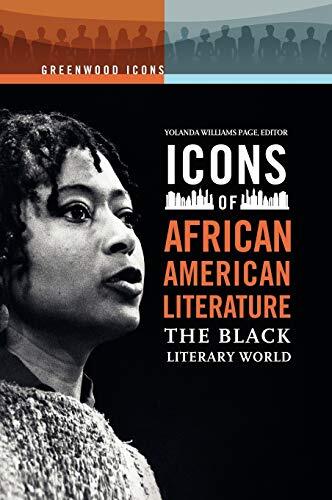 Icons of African American Literature: The Black Literary World ...