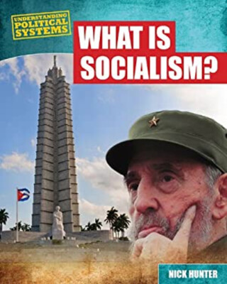 What Is Socialism? Library Binding Nick Hunter 9781482403213| eBay