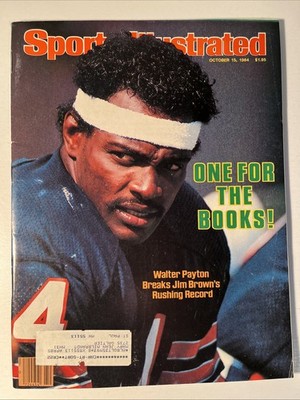 Sports Illustrated Oct 15,1984 One For The Books Walter Payton Chicago ...