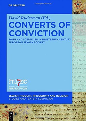 CONVERTS OF CONVICTION (JEWISH THOUGHT, PHILOSOPHY, AND By David B ...