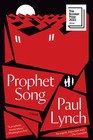 Prophet Song: A Novel (Booker Prize Winner) by Paul Lynch: Used ...