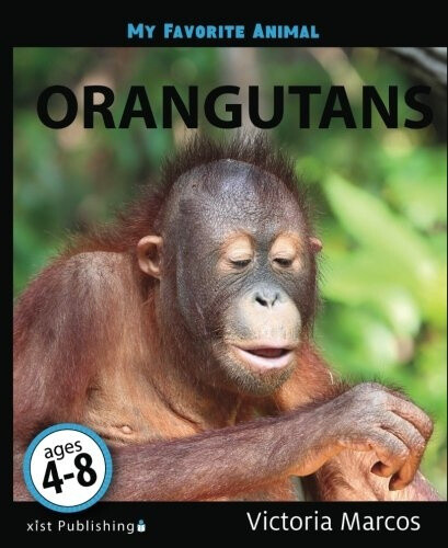 My Favourite Animal: Orangutans by Victoria Marcos | eBay