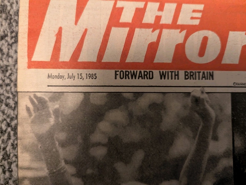 THE MIRROR Newspaper - 15 JULY 1985 - LIVE AID Souvenir Issue 32 pages ...