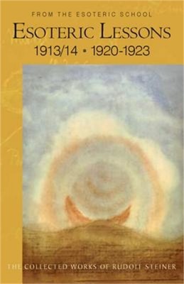 Esoteric Lessons 1913-1923: From the Esoteric School (Paperback or Softback) 9780880106184| eBay