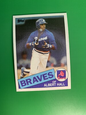 1985 Topps Albert Hall RC #676 Atlanta Braves | eBay