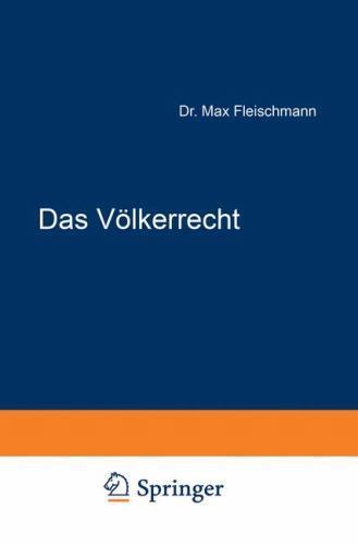 Völkerrecht by Max Fleischmann and Franz. Von Liszt (1925, Trade ...
