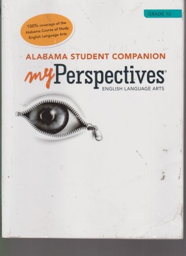 My Perspectives English Language Arts Gr 10 Alabama Student Companion ...