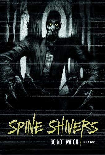Do Not Watch (Spine Shivers: Spine Shivers) By J. A. Darke, Neil | eBay
